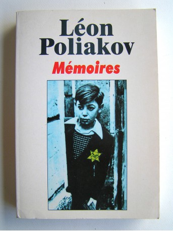 Léon Poliakov - Mémoires