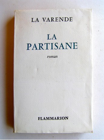 Jean de La Varende - La Partisane