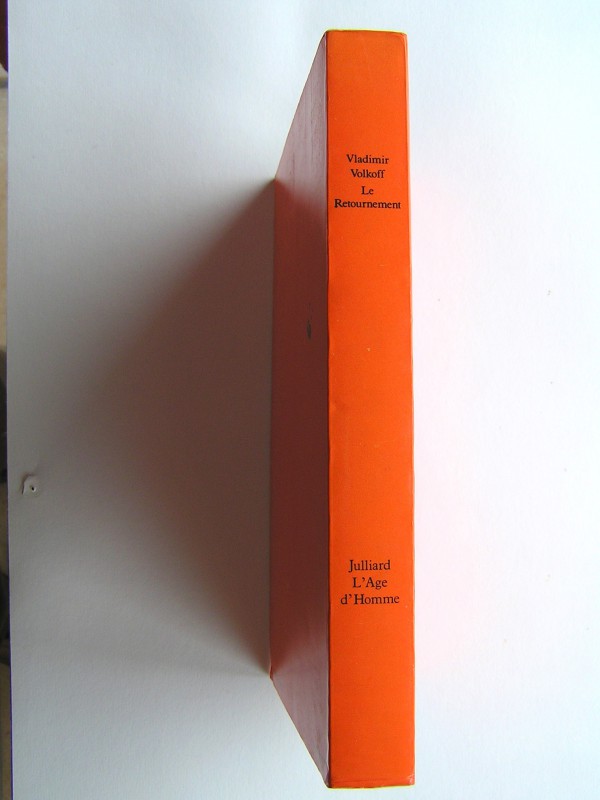 Vladimir Volkoff - Le retournement