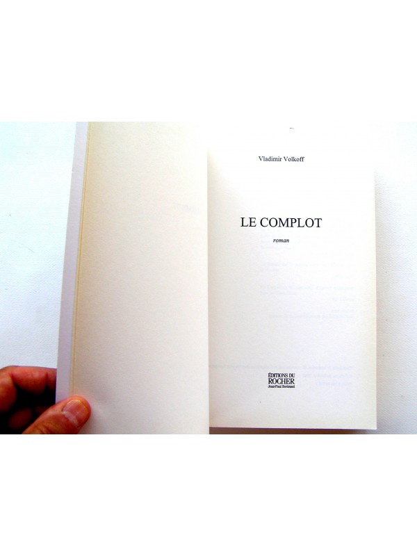 Vladimir Volkoff - Le complot