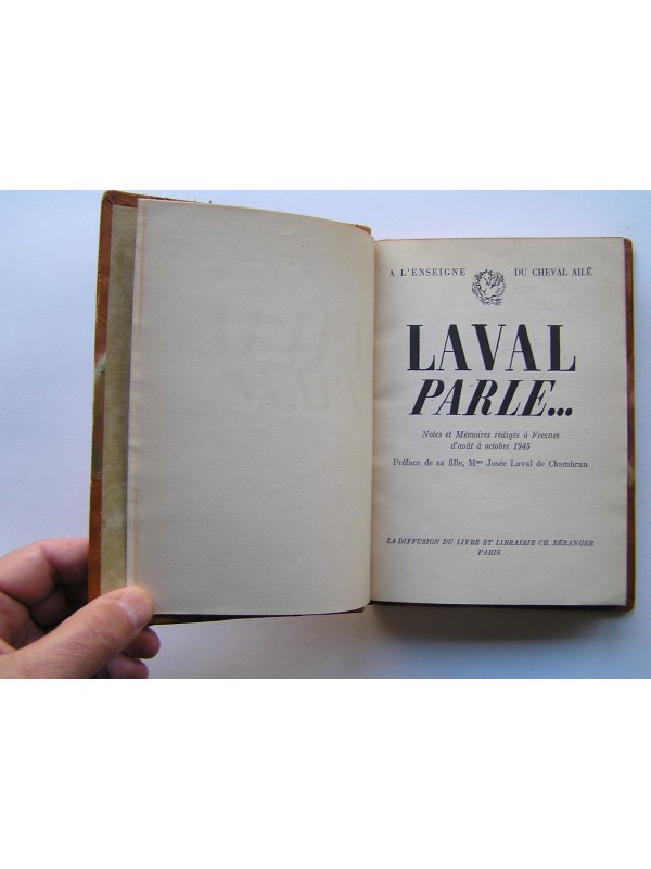 Pierre Laval - Laval parle...