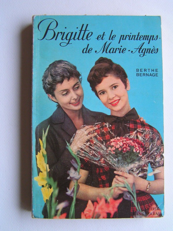 Berthe Bernage - Brigitte et le printemps de Marie-Agnès